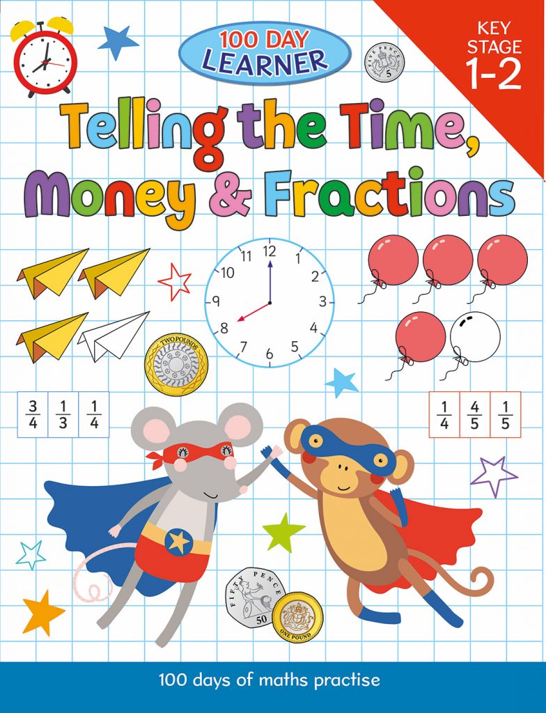 Telling the Time, Money & Fractions - iseek